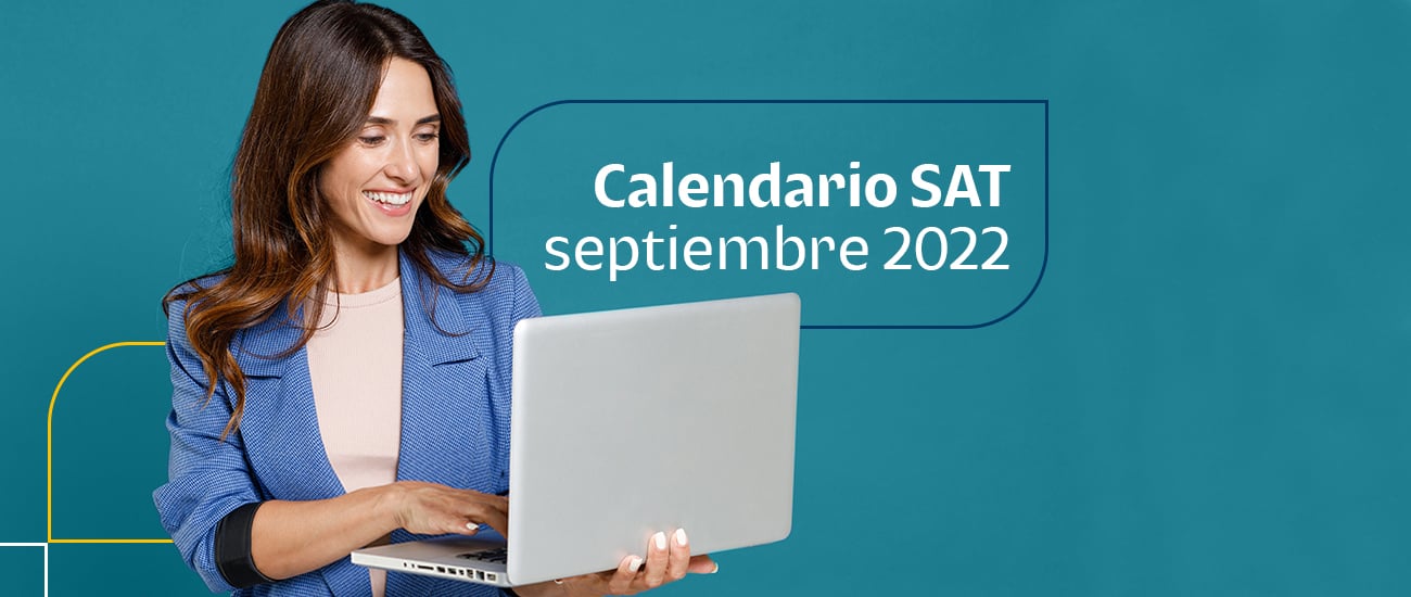 Calendario SAT septiembre 2022 | BI