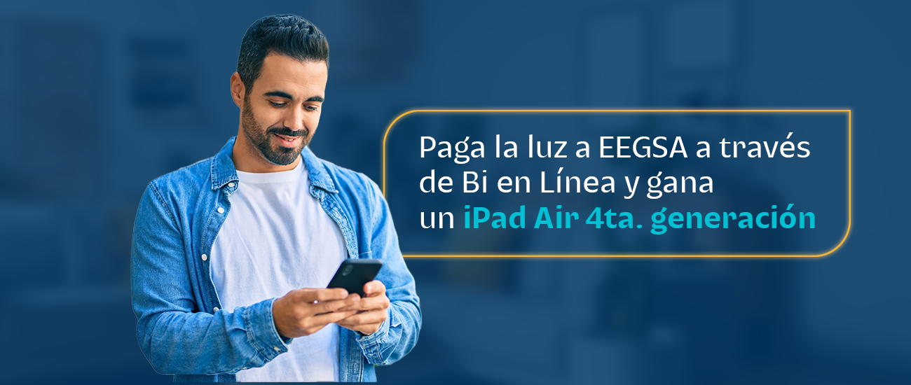 ¡Paga la luz con EEGSA desde Bi en Línea y gana!
