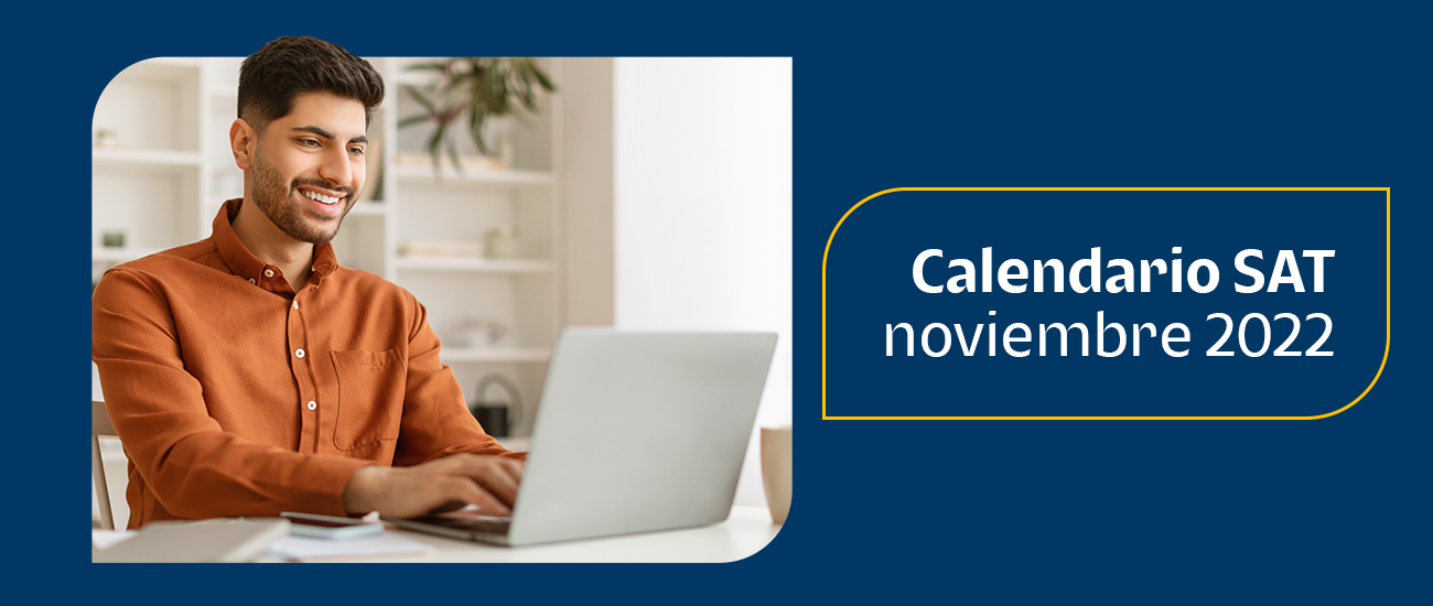 Calendario SAT noviembre 2022 | BI