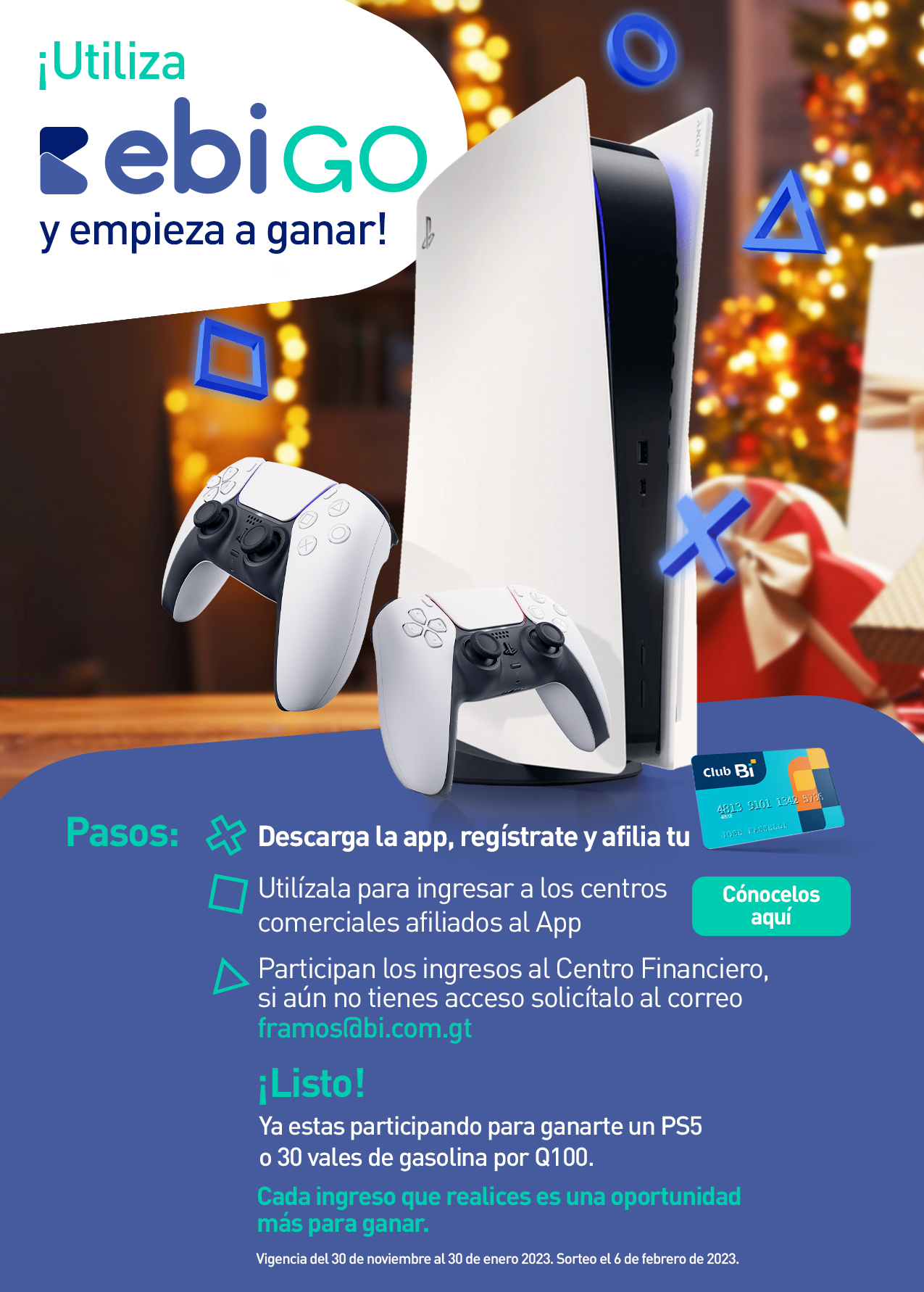 ¡Utiliza ebiGO y empieza a ganar!